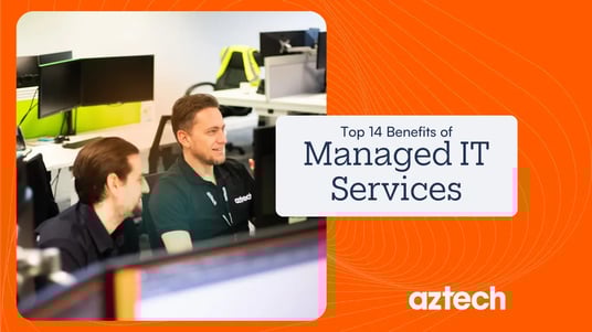 Managed IT Services & Consultancy, UK IT Support Services | Aztech IT Solutions